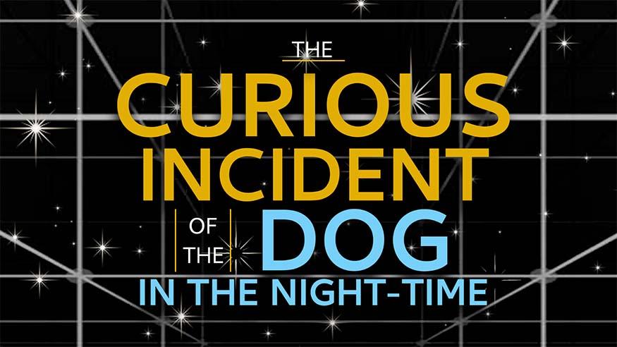 'The Curious Incident of the Dog in the Night-Time' March 4-7 ...